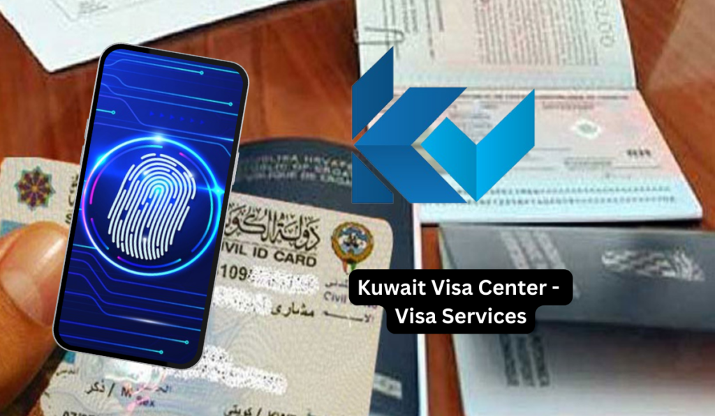 Kuwait Visa Center - Visa-Services