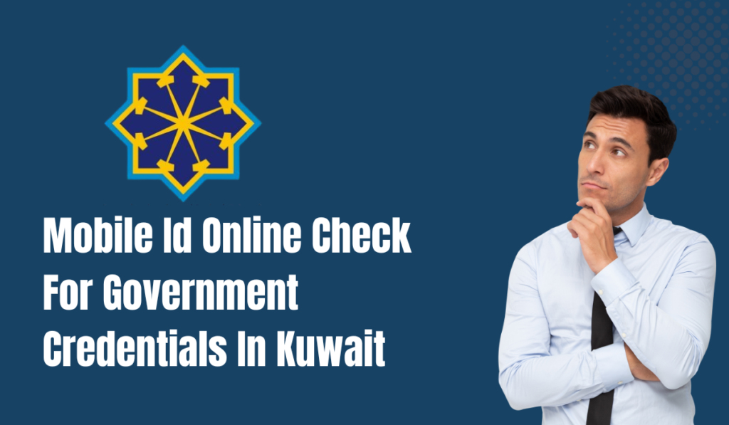 Kuwait Mobile ID Online Check